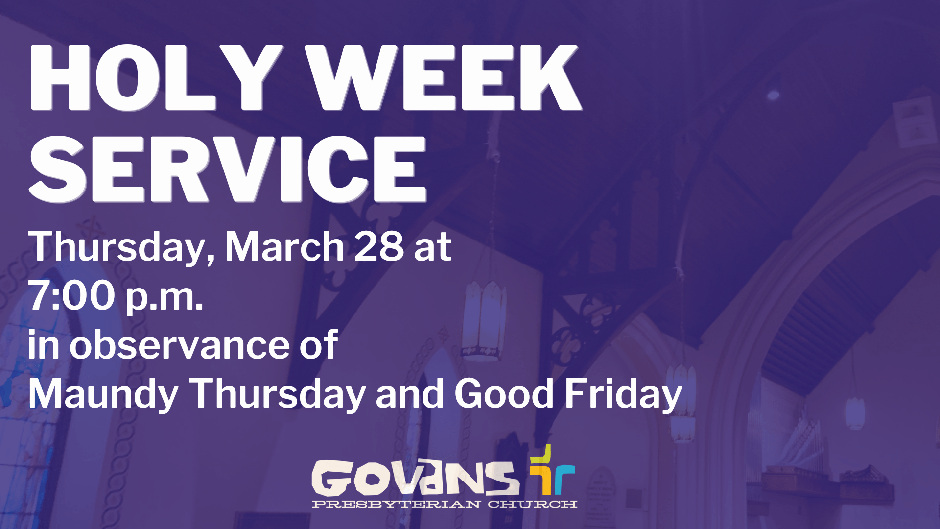 Holy Week Service - Govans Presbyterian Church