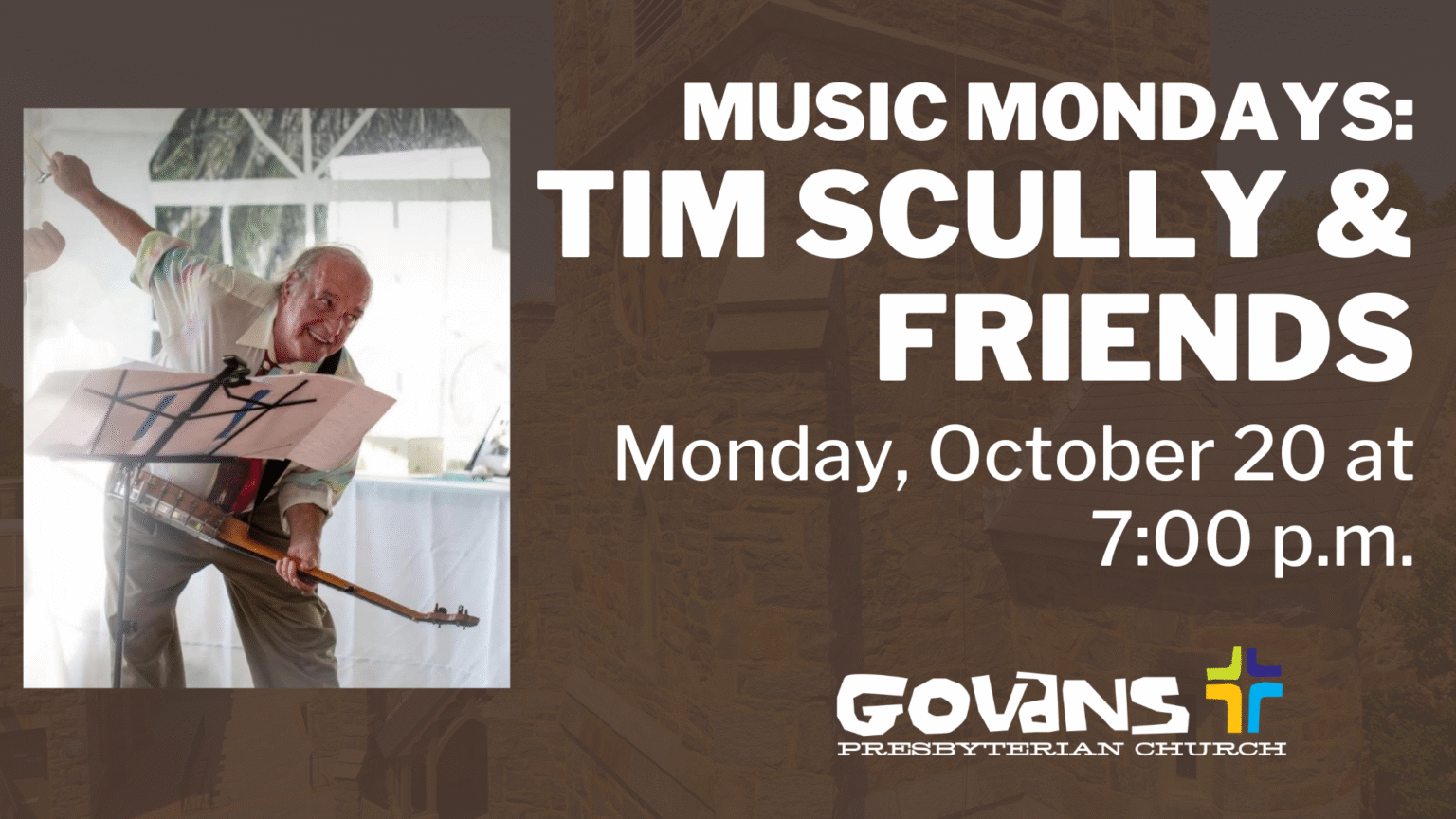 Music Mondays with Tim Scully & Friends - Govans Presbyterian Church